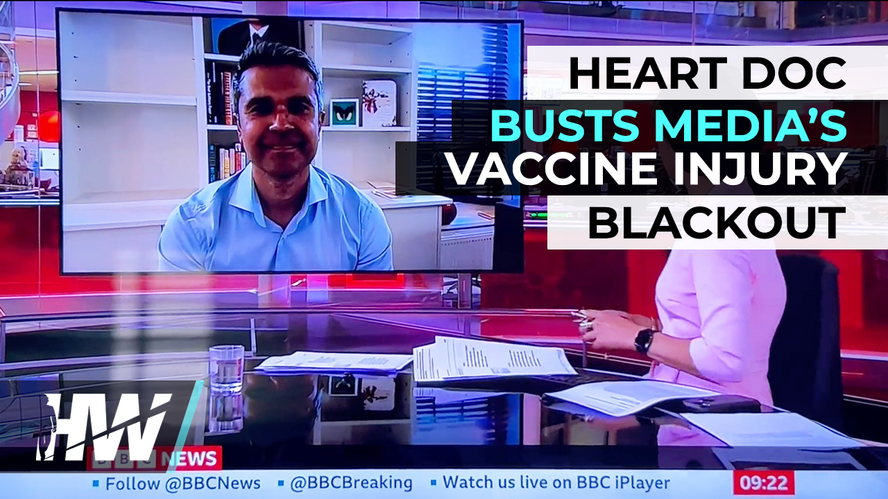 HEART DOC BUSTS MEDIA’S VACCINE INJURY BLACKOUT - The HighWire