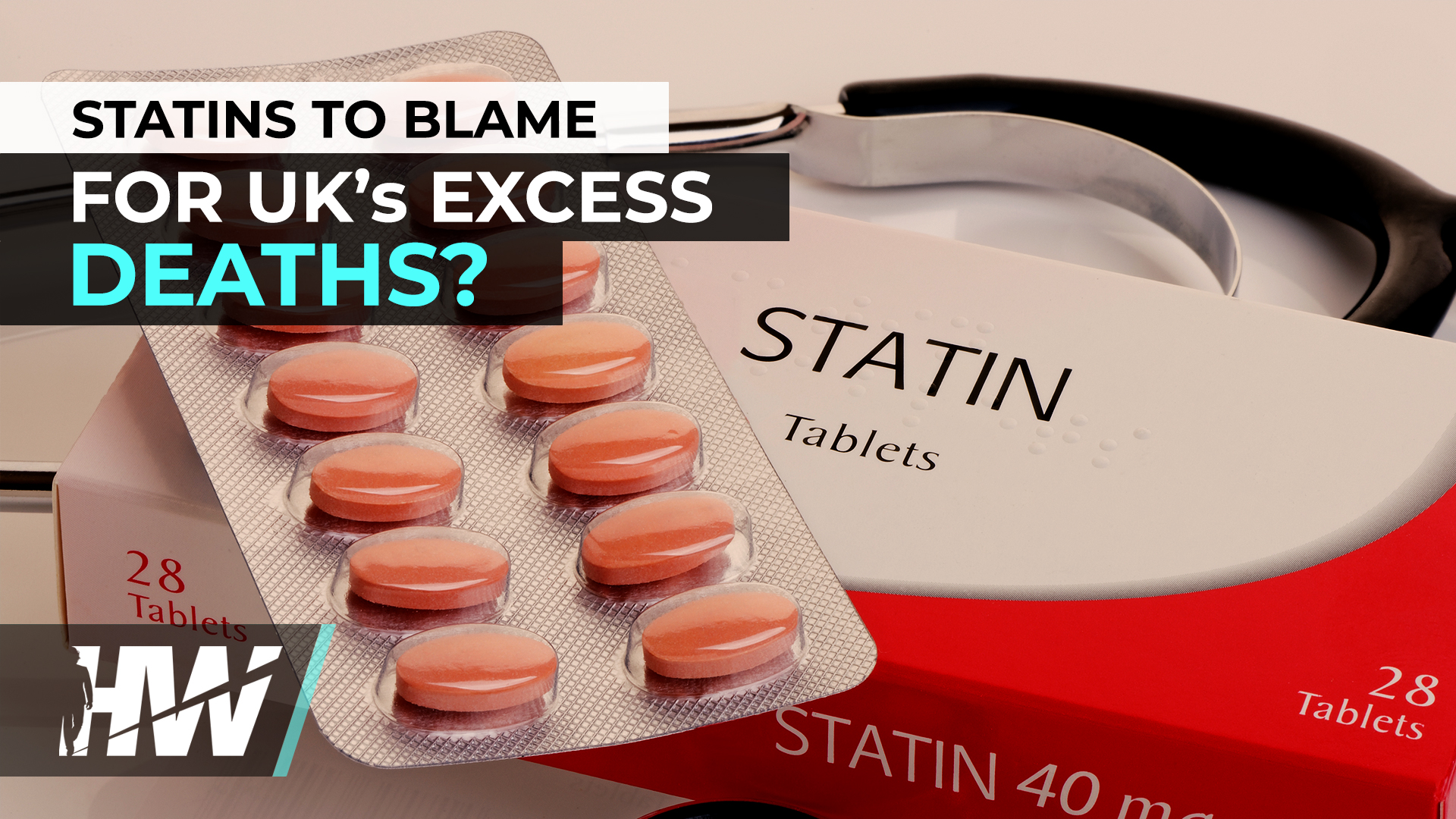 STATINS TO BLAME FOR UK’s EXCESS DEATH? - The HighWire