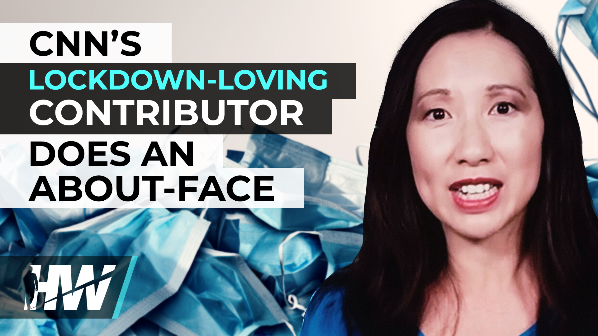 CNN'S LOCKDOWN-LOVING CONTRIBUTOR DOES AN ABOUT-FACE - The HighWire
