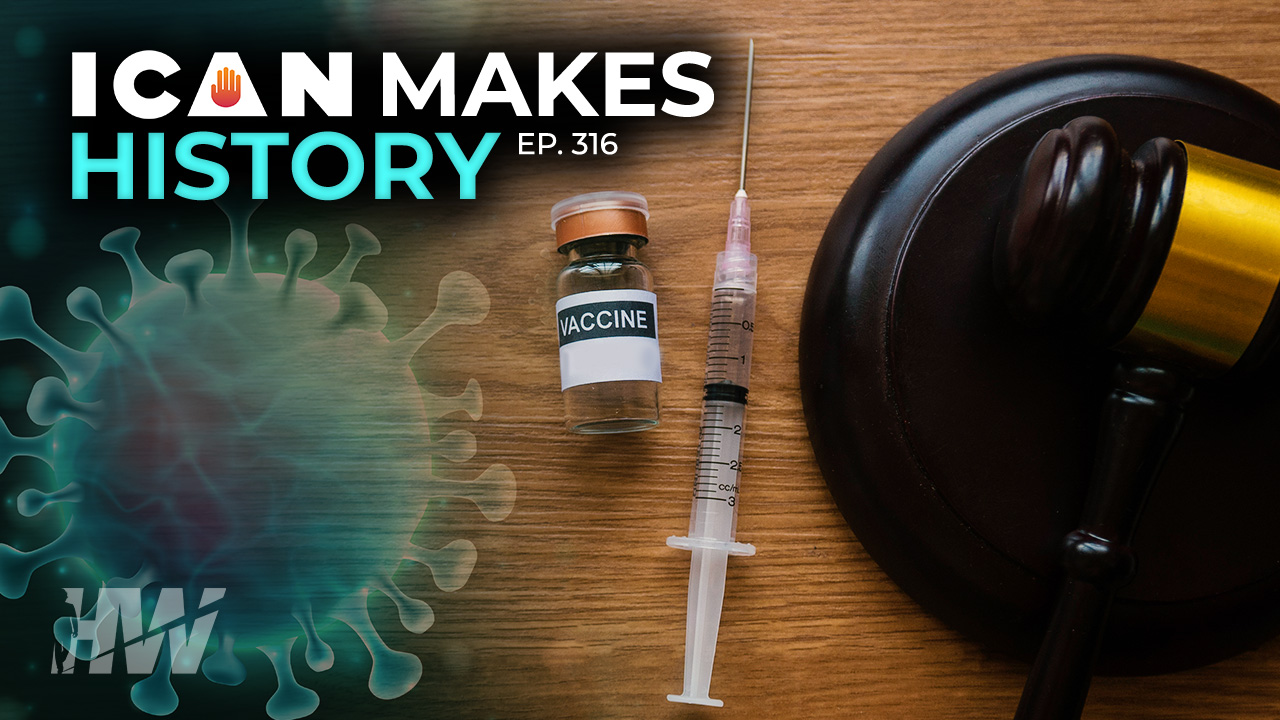 ICAN MAKES HISTORY - The HighWire