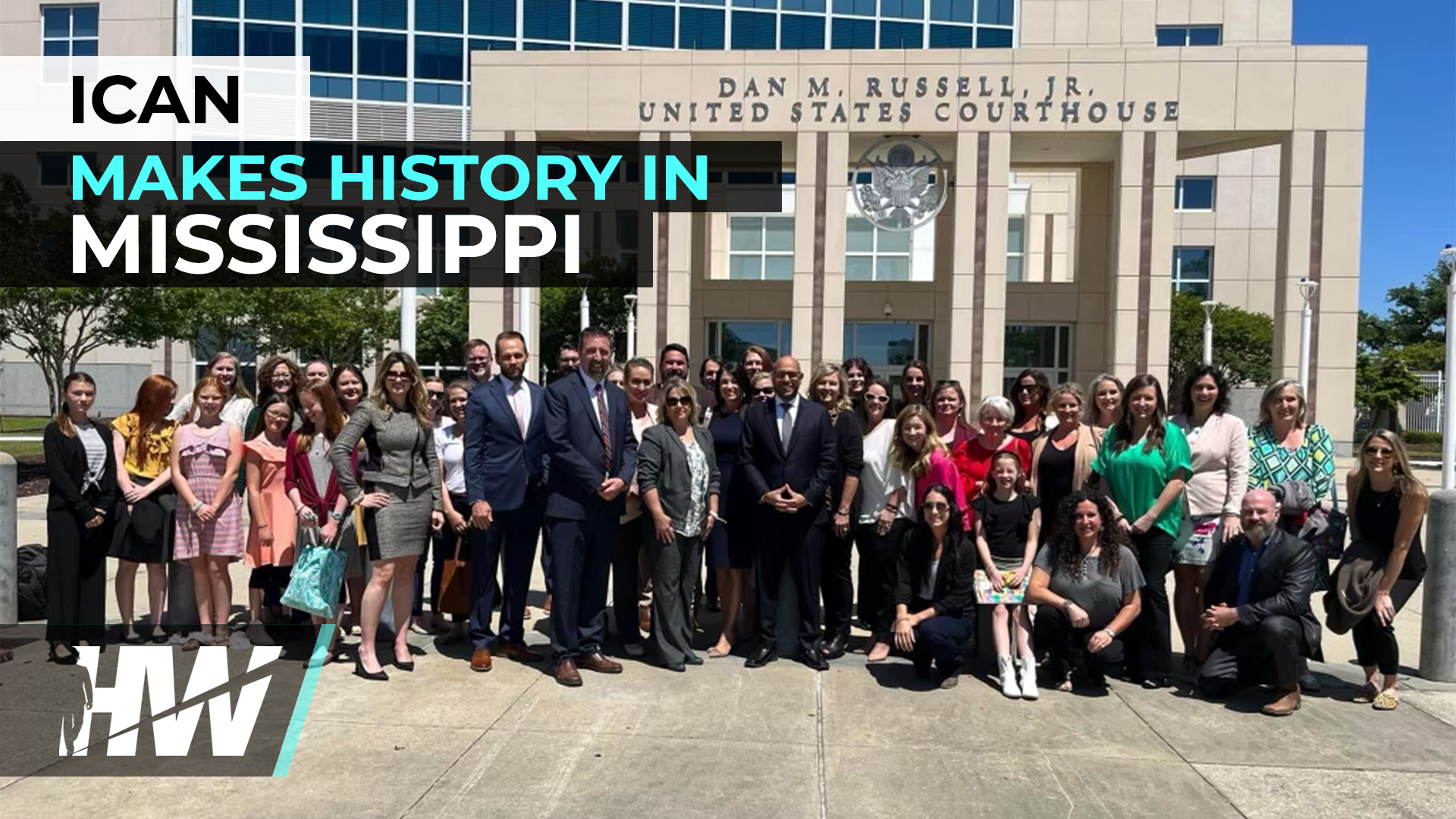 ICAN MAKES HISTORY IN MISSISSIPPI - The HighWire