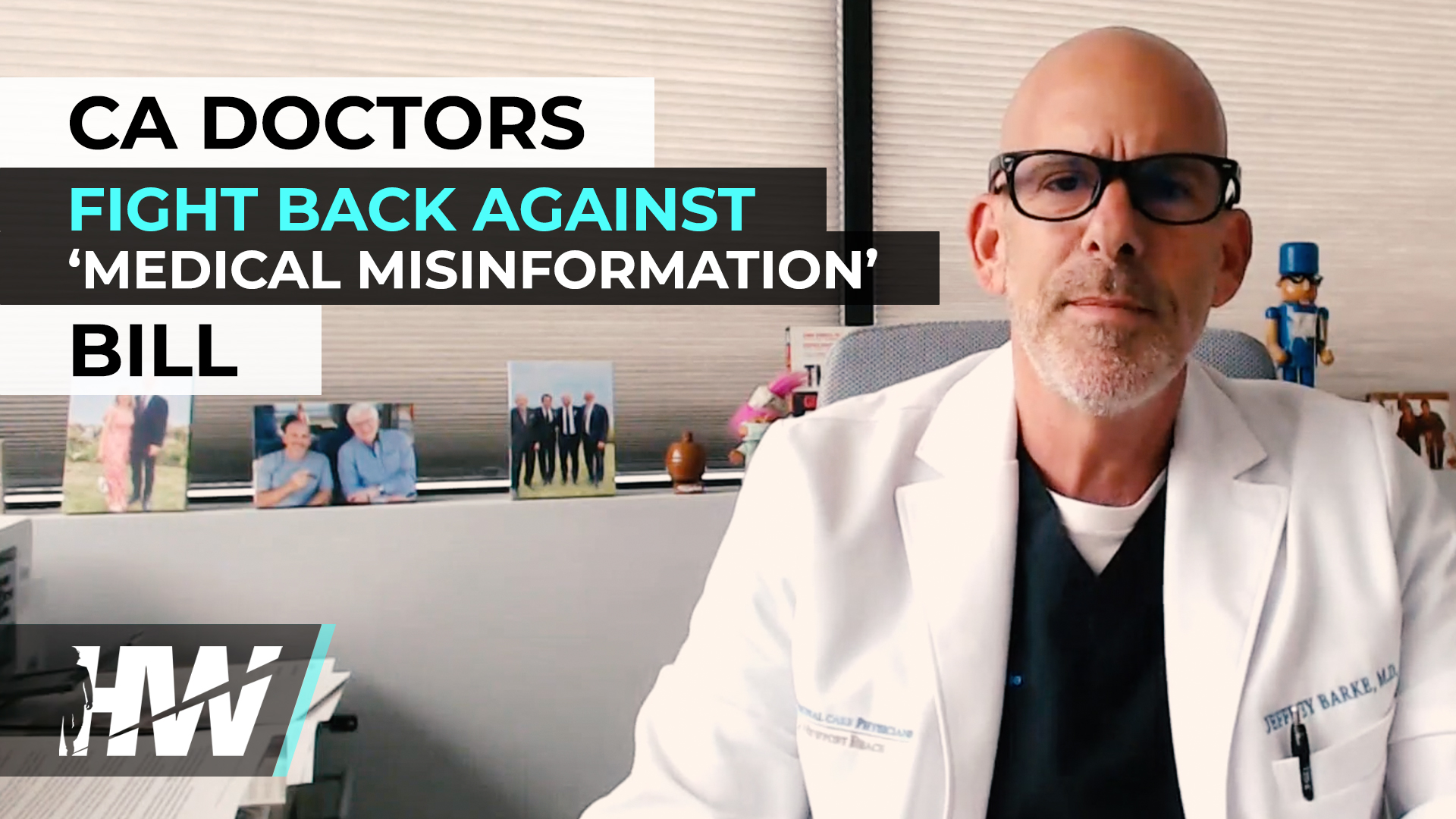 CA DOCTORS FIGHT BACK AGAINST ‘MEDICAL MISINFORMATION’ BILL - The HighWire