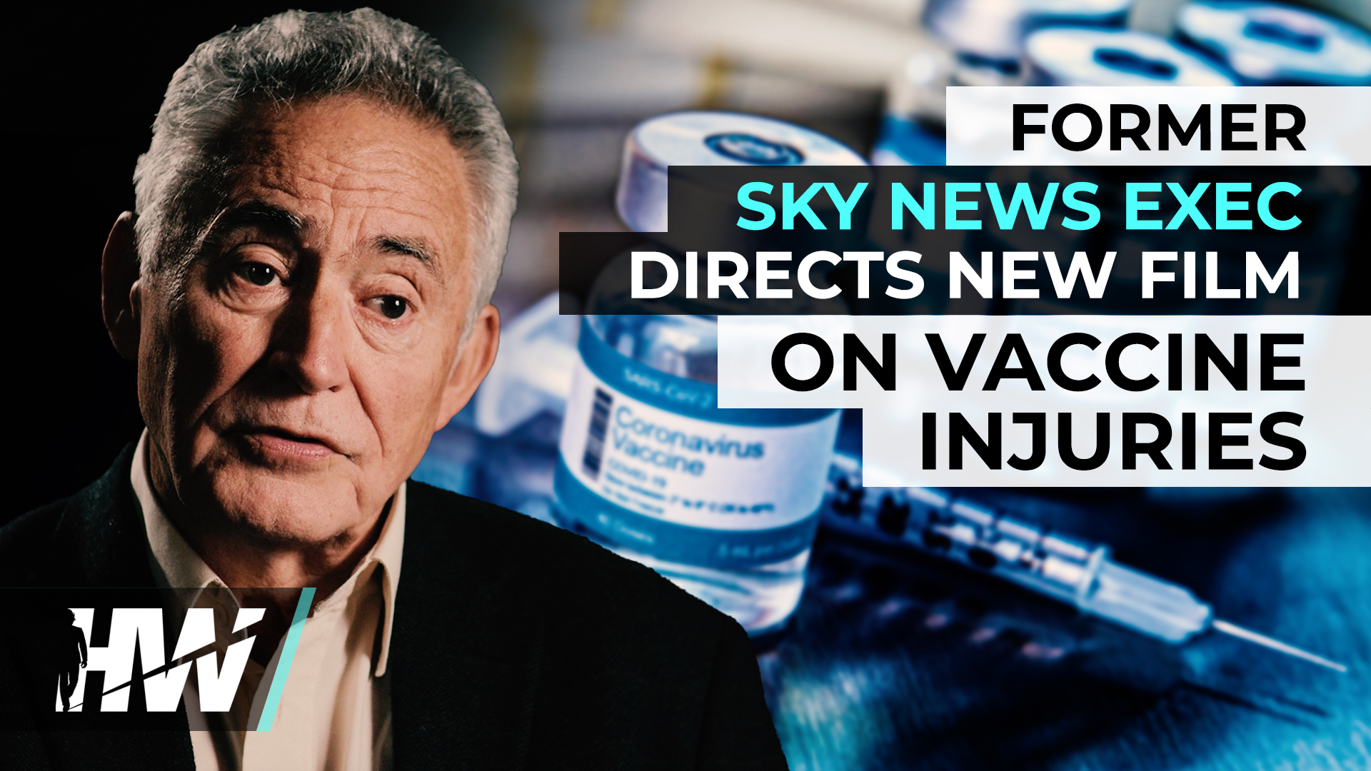 FORMER SKY NEWS EXEC DIRECTS NEW FILM ON VACCINE INJURIES - The HighWire