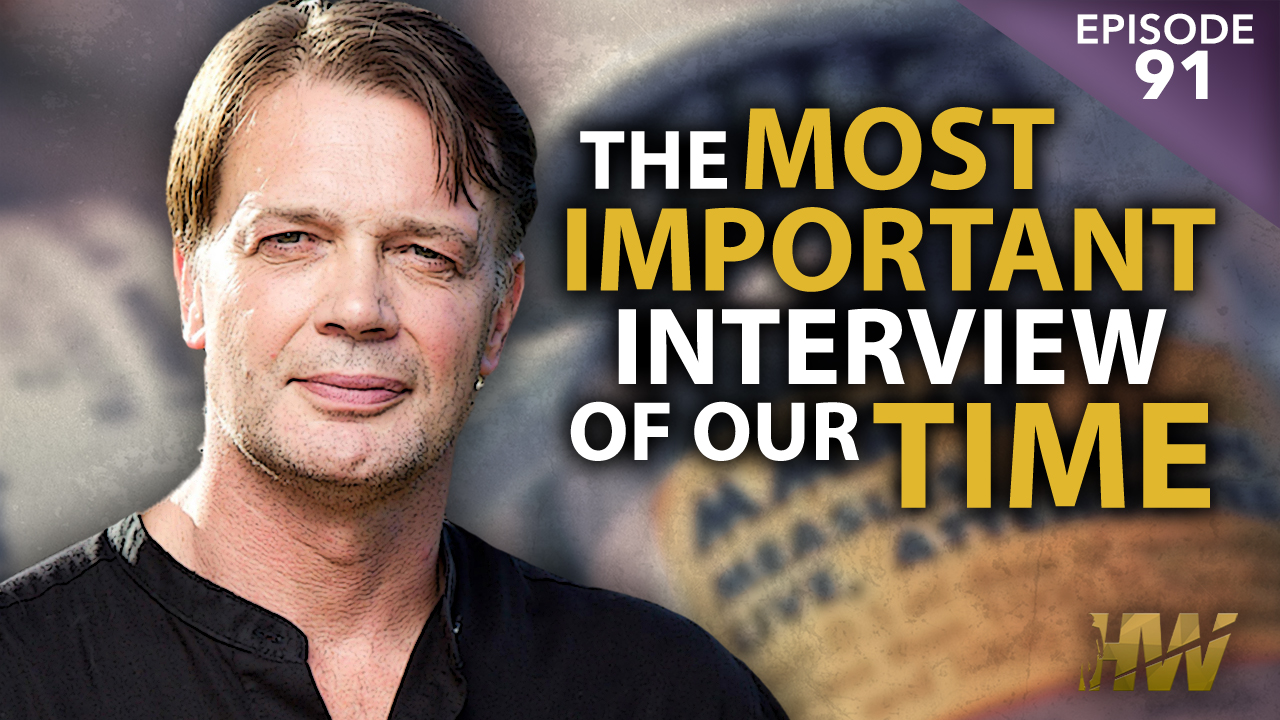 THE MOST IMPORTANT INTERVIEW OF OUR TIME - The HighWire