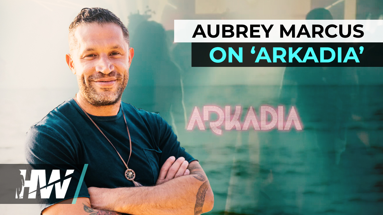 AUBREY MARCUS ON ‘ARKADIA’ - The HighWire