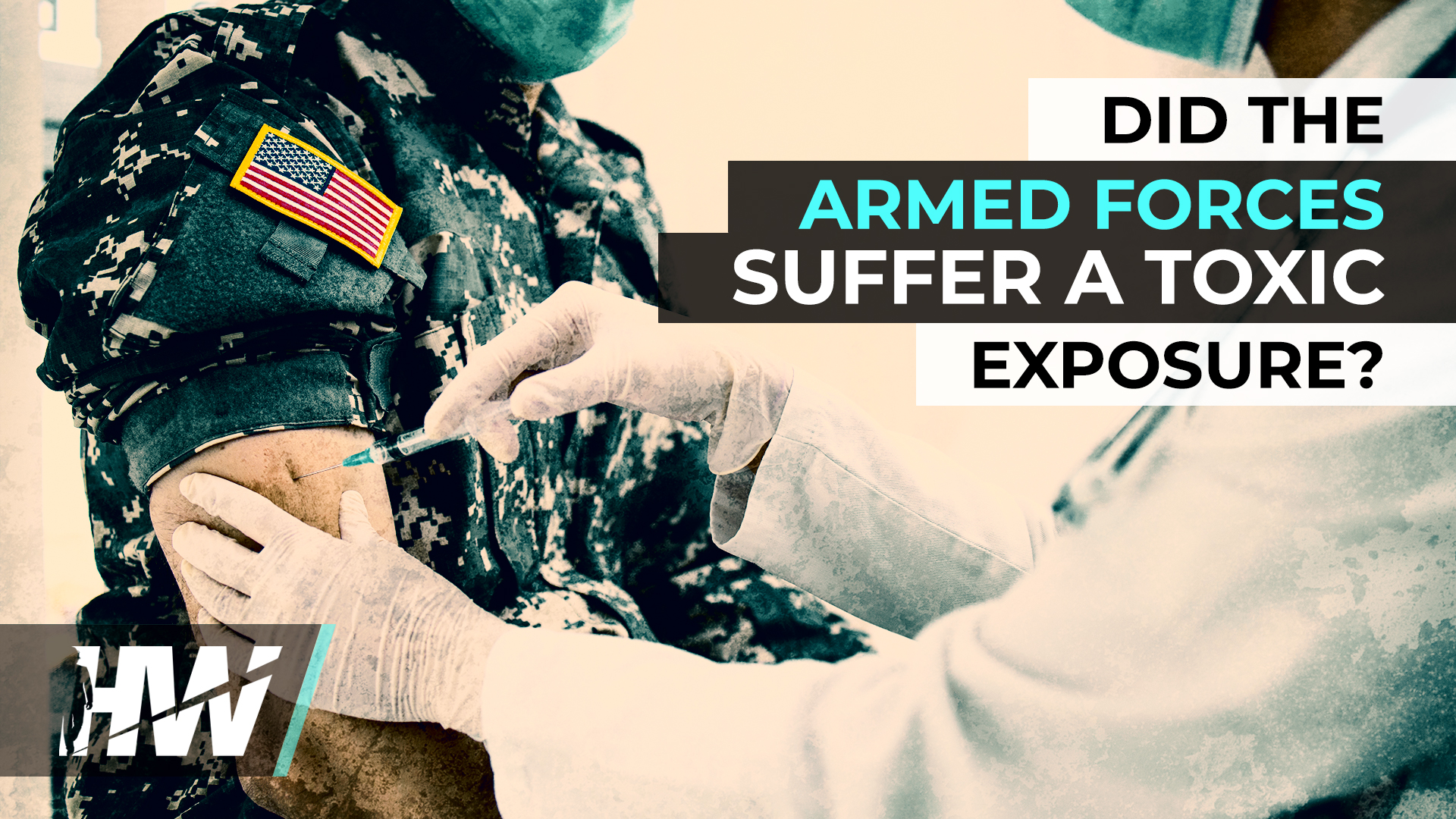 DID THE ARMED FORCES SUFFER A TOXIC EXPOSURE? - The HighWire