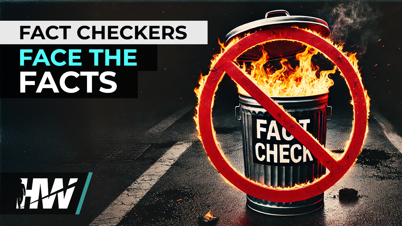 FACT CHECKERS FACE THE FACTS - The HighWire