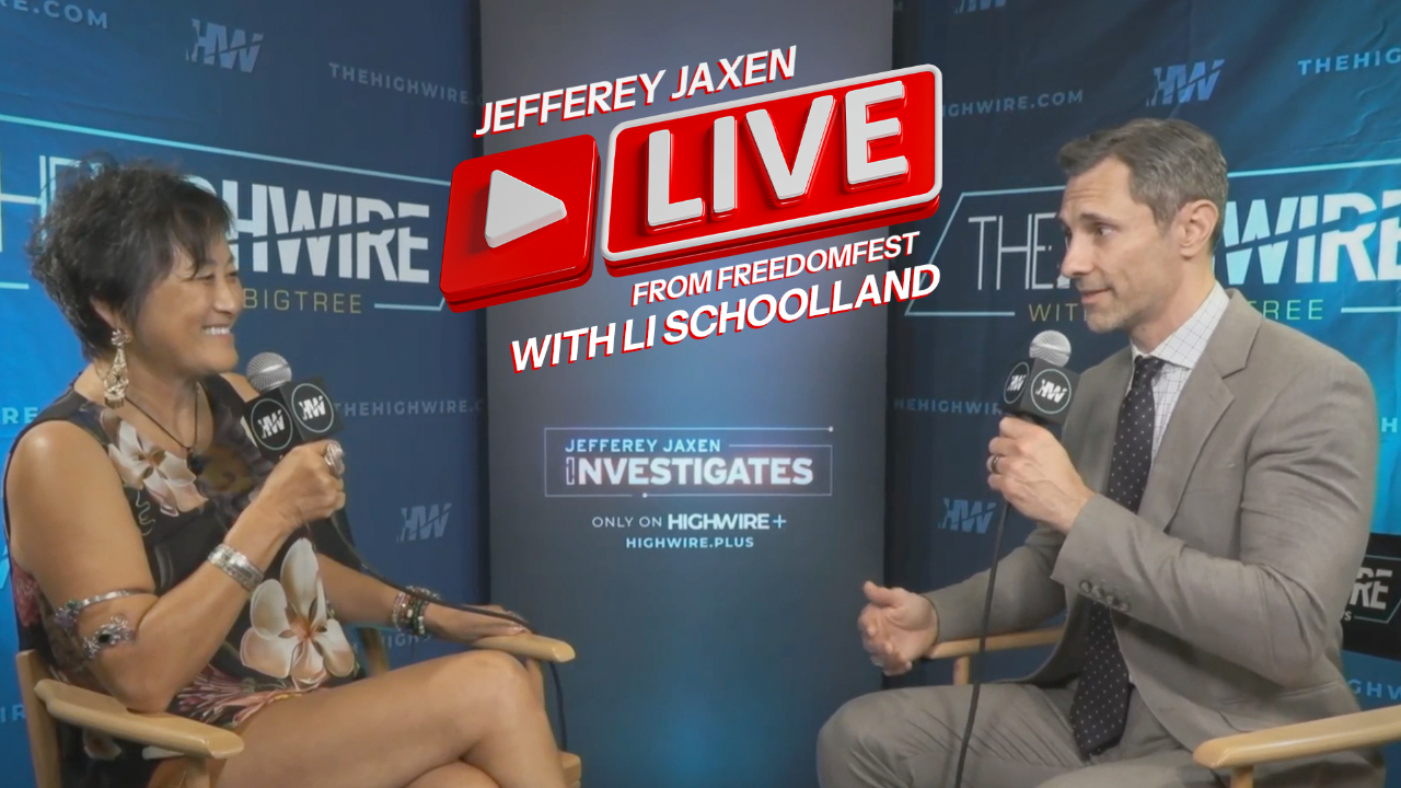 JEFFEREY JAXEN LIVE FROM FREEDOM FEST: LI SCHOOLLAND - The HighWire