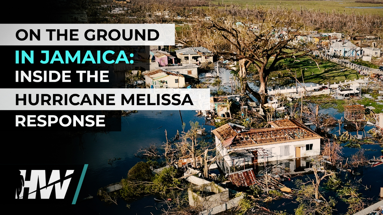 ON THE GROUND IN JAMAICA: INSIDE THE HURRICANE MELISSA RESPONSE - The ...